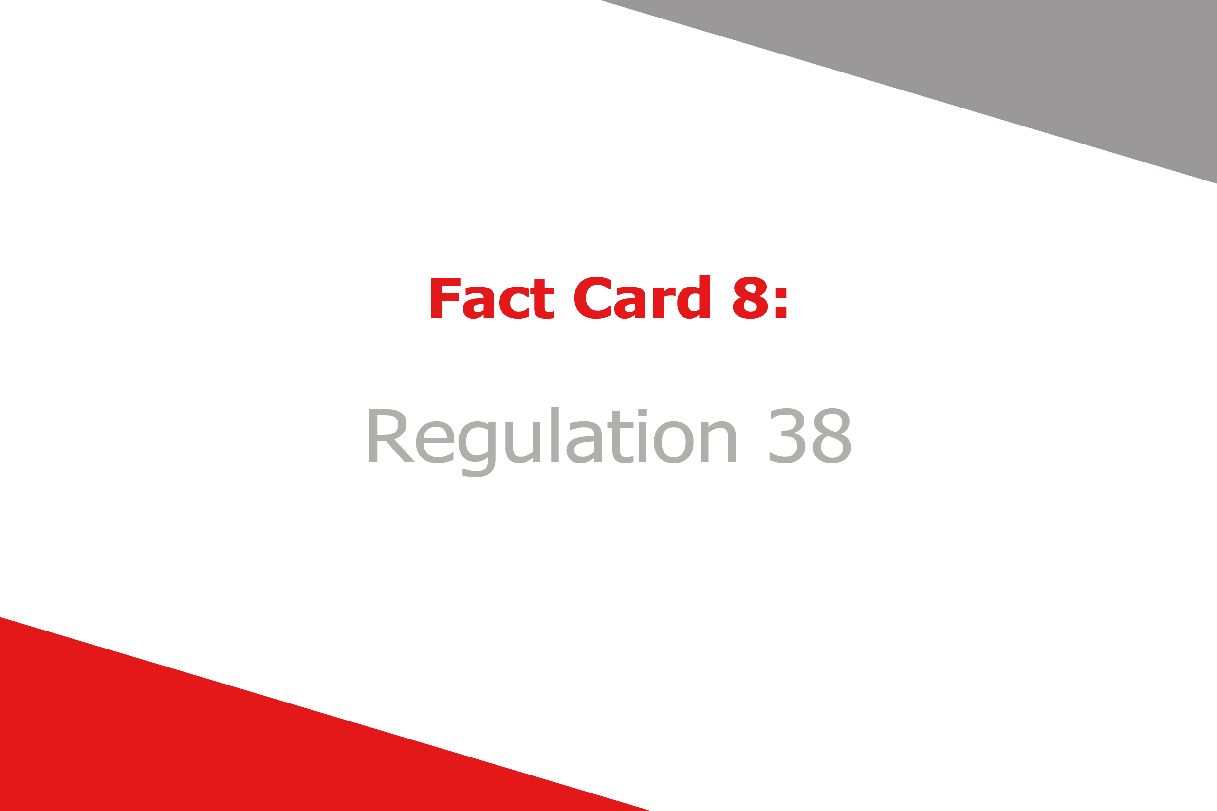 Fact Card 8: Regulation 38 - Firedoor Alliance